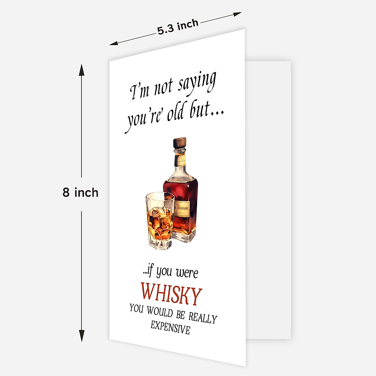 Inbufruy Whiskey Lover Birthday Cards for Him, Her, Dad, Mom, Husband, Wife, Friend, Family - Humorous Age Joke Cards, 8 x 5.3 in