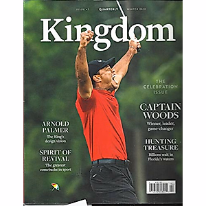 KINGDOM, GOLF MAGAZINE,THE CELEBRATION ISSUE, HUNTING TREASURE WINTER, 2019 NO47