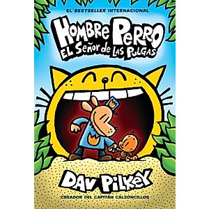 Hombre Perro: El Señor de las Pulgas (Dog Man: Lord of the Fleas) (5) (Spanish Edition)