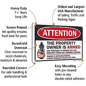 SmartSign 7 x 10 inch “Attention - Property Owner is Armed and Prepared to Defend Life and Property” Metal Sign With Graphic, 40 mil Laminated Rustproof Aluminum, Multicolor, Made in USA