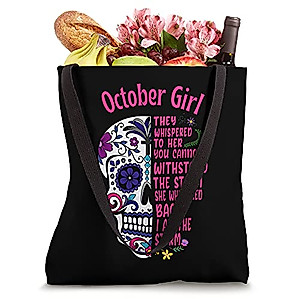 Sugar Skull I Am The Storm October GIrl Day Of The Dead Tote Bag