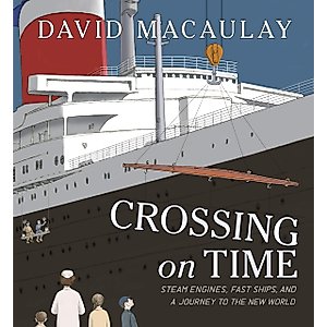 Crossing on Time: Steam Engines, Fast Ships, and a Journey to the New World