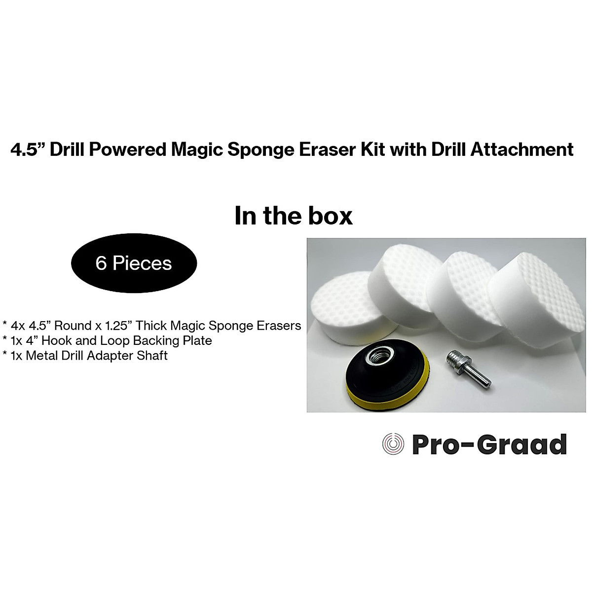 4.5” Drill Powered Magic Sponge Eraser 6 Pieces Kit with Drill Attachment | 25% Thicker Ultra Durable Melamine Cleaning Eraser Pads for Bathroom Kitchen Floors Walls Baseboards Crayon Marker and More