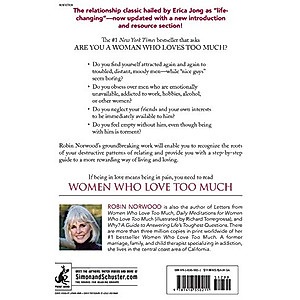 Women Who Love Too Much: When You Keep Wishing and Hoping He'll Change