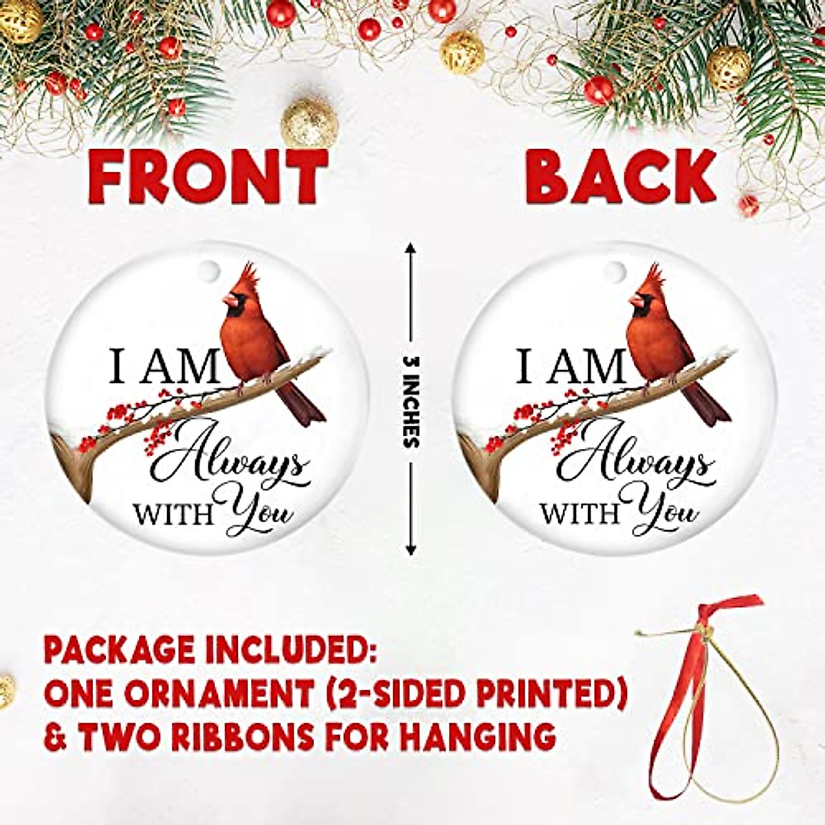Sympathy Christmas Tree Decorations - 2023 Christmas Ornament - Christmas Sympathy Gifts, Memorial Gifts for The Loss of A Loved One, Christmas Decorations, Cardinal Always with You Ceramic Ornament