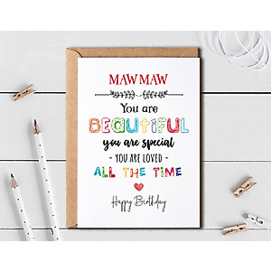 Mawmaw You Are Beautiful You Are Special - Mawmaw Birthday Card Poem Card For Mawmaw - Birthday Card For Mawmaw - Card For Mawmaw