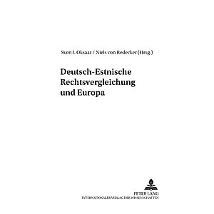 Deutsch-Estnische Rechtsvergleichung und Europa (Studien des Instituts für Ostrecht München) (German Edition)