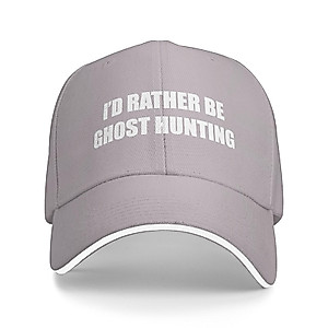 I'd Rather Be Ghost Hunting Funny Hats Adjustable Trucker Baseball Cap Sports Women Men Gray