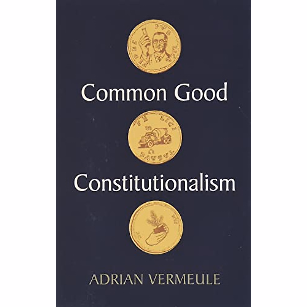 Common Good Constitutionalism