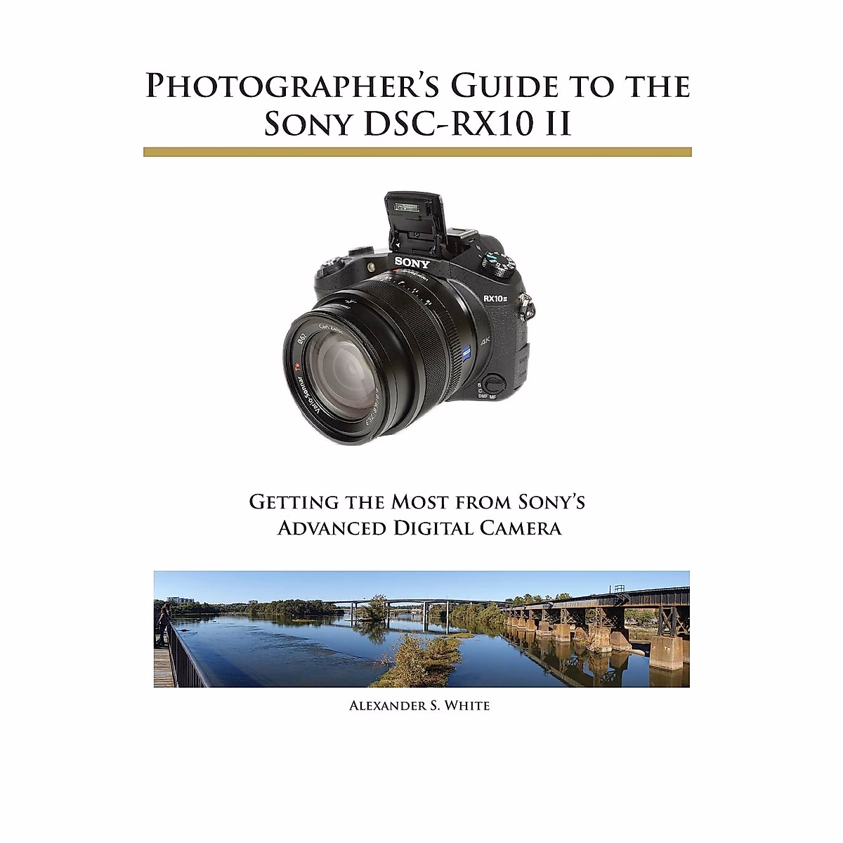 Photographer's Guide to the Sony DSC-RX10 II