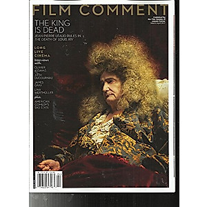 FILM COMMENT MAGAZINE THE KING IS DEAD MARCH/APRIL, 2017 VOL. 53 NO. 2