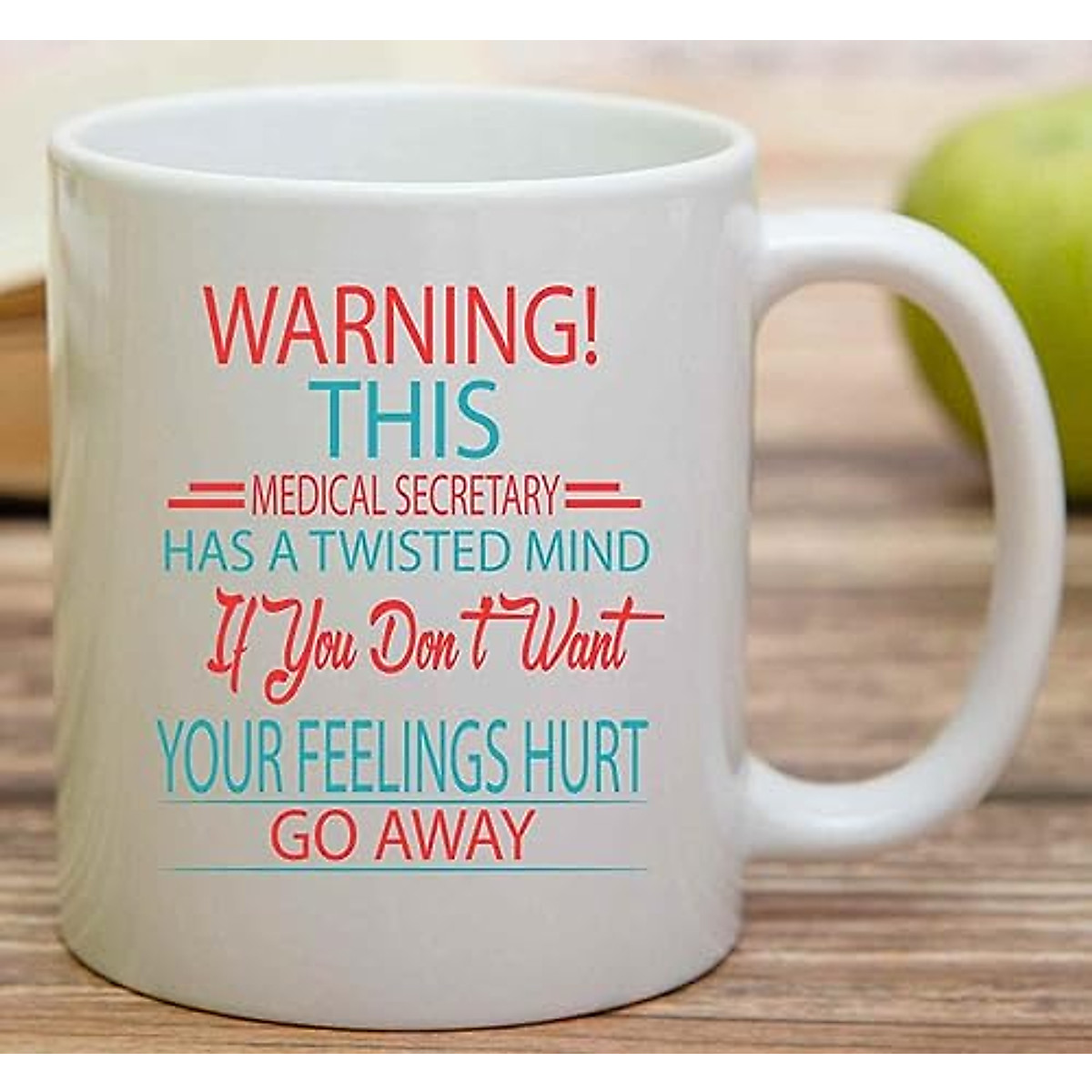 Funny Medical Secretary Gift, Perfect for Coworker's Year Celebration - Twisted Mind, Humorous Quote on 11 Oz White Ceramic Coffee Mug