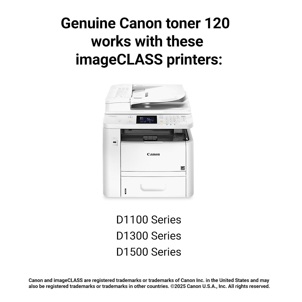 Canon Genuine Toner Cartridge 120 Black (2617B001), 1 Pack for Canon imageCLASS D1120, D1150, D1170, D1180, D1320, D1350, D1370, D1520, D1550 Laser Printer