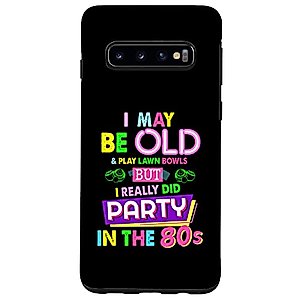 Galaxy S10 Lawn Bowls Outfit Idea For Women & Funny 80s Lawn Bowling Case