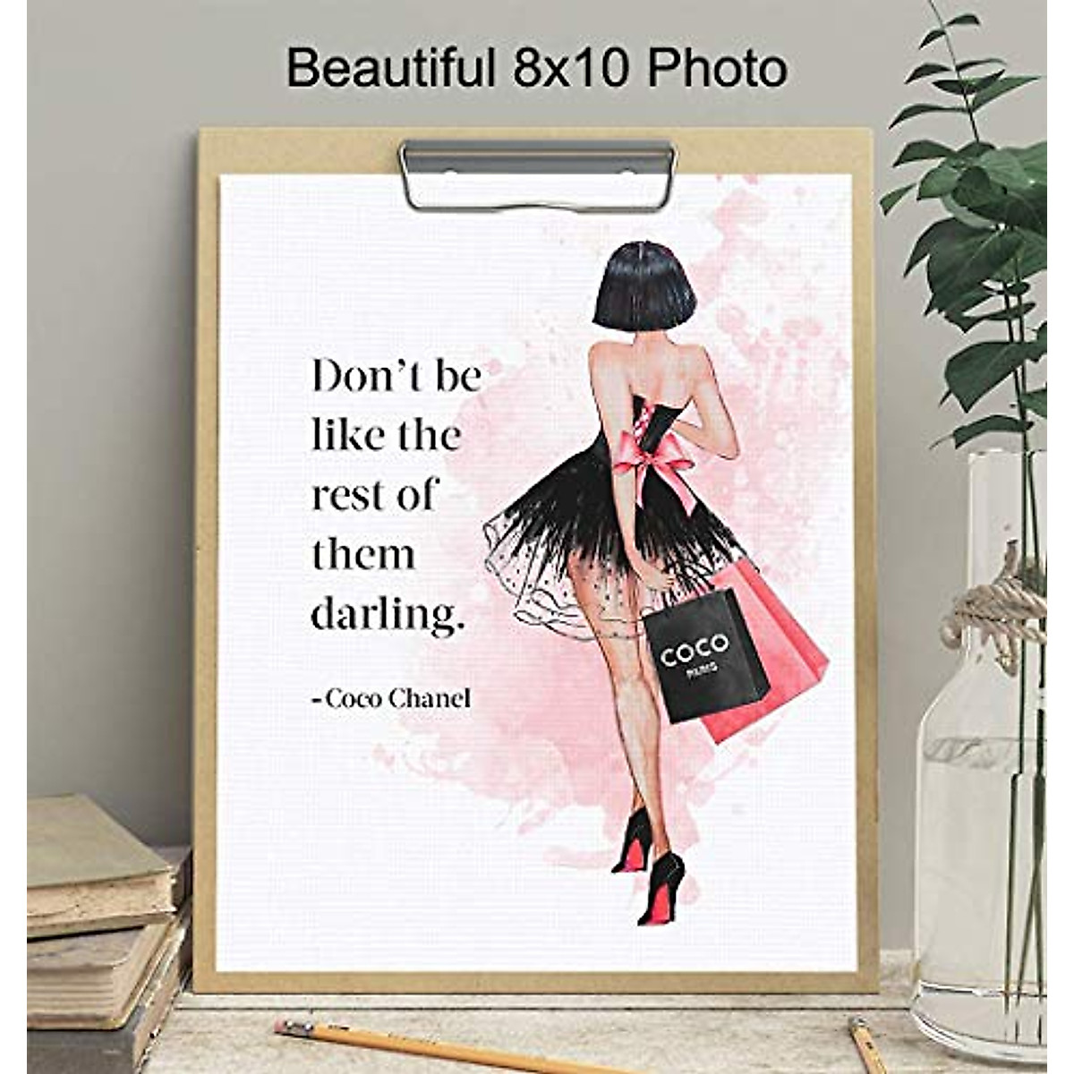 Quote Wall Art - Glam Wall Decor - Luxury Fashion Design Room or Home decoration - Couture Gift for Women, Fashionista, Girls Bedroom, Teen Room - Positive Inspirational Quote - UNFRAMED