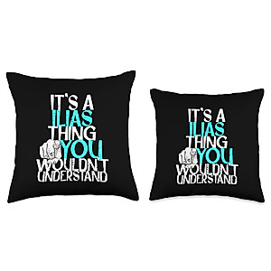 Custom Ilias Gifts & Accessories for Men It's A Ilias Thing You Wouldn't Understand Throw Pillow, 18x18, Multicolor