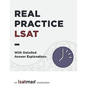 Real Practice LSAT with Detailed Answer Explanations