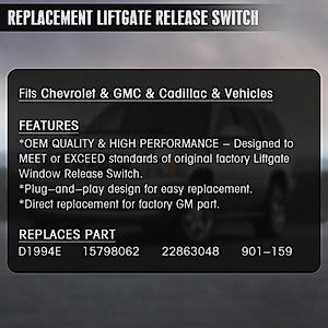 Mango S Car Rear Liftgate Window Glass Release Switch Compatibleu Chevrolet Tahoe Cadillac Escalade 2007-2014 GMC Yukon XL D1994E 15798062 22863048
