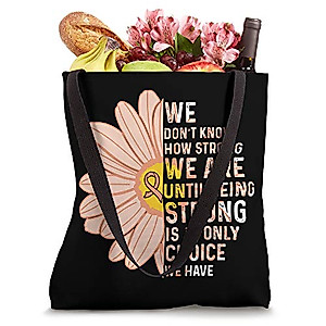 We are Strong- Uterine Cancer Awareness Item Uterine Cancer Tote Bag