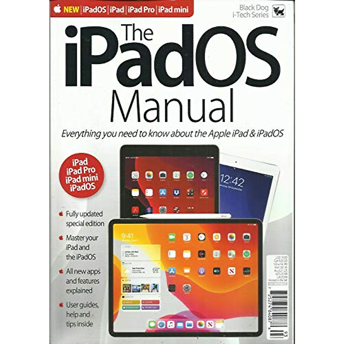 THE iPADOS MANUAL MAGAZINE, FULLY UPDATED SPECIAL EDITION FALL 2019 UK EDITION