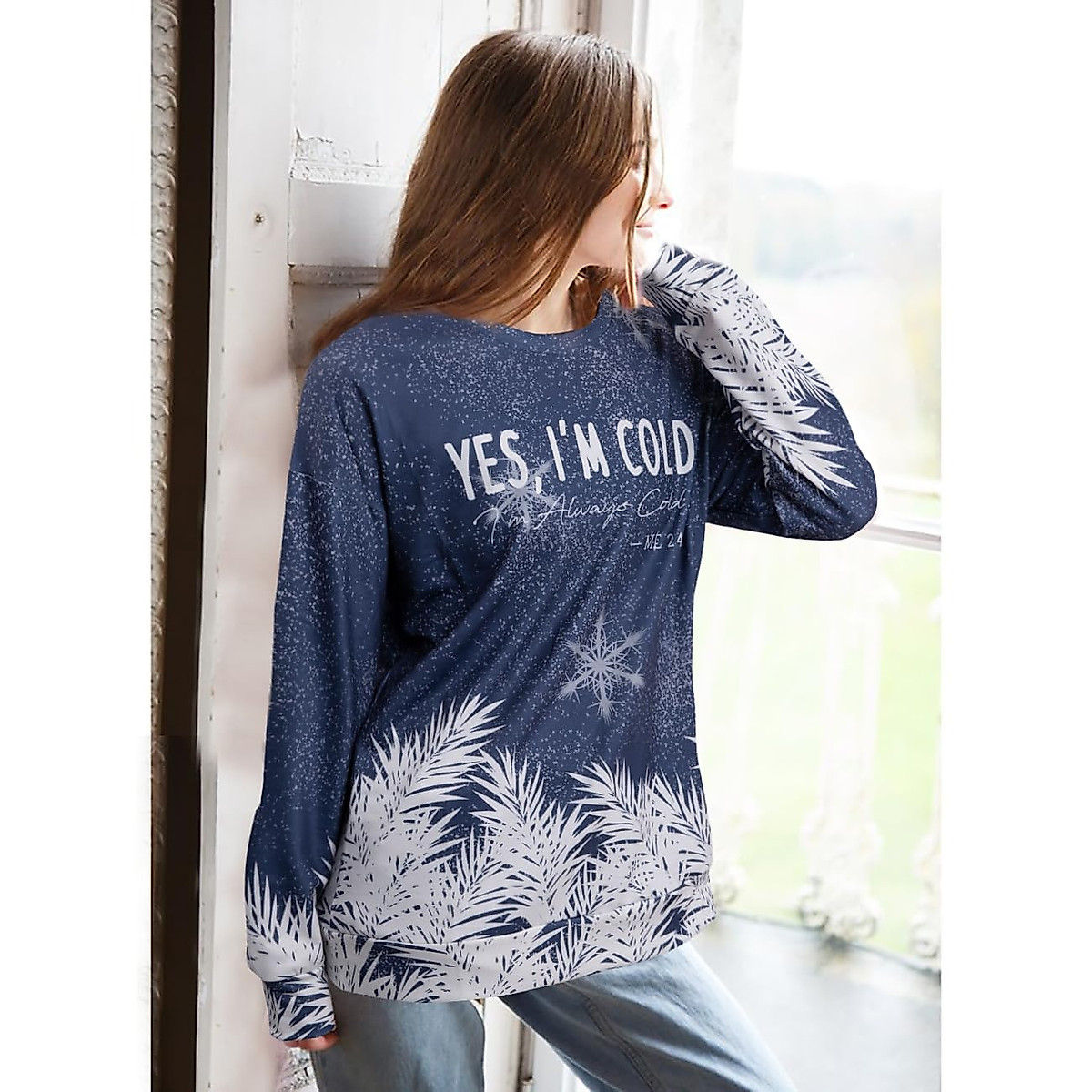 DUTUT Yes I'm Cold Me 24:7 Sweatshirt Women Im Always Cold Graphic Long Sleeve 2024 Winter Lightweight Christmas Pullover Top