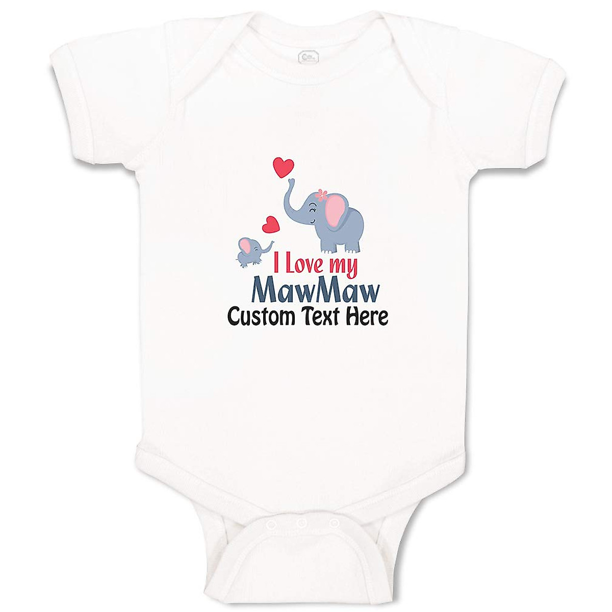 Cute Rascals Custom Baby Bodysuit I Love My Mawmaw Elephants Hearts Mom Mother Boy & Girl Baby Clothes Funny Cotton A White Personalized Text Here 6 Months