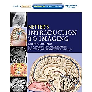 Netter's Introduction to Imaging: with Student Consult Access (Netter Basic Science)