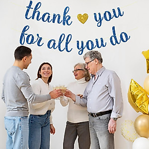 Maicaiffe Thank You for All You Do Banner - Wedding Party Decor - Engagement - Thanksgiving Theme - Staff Employee Graduation Retirement Paster Appreciation Party Decorations, Blue Glitter