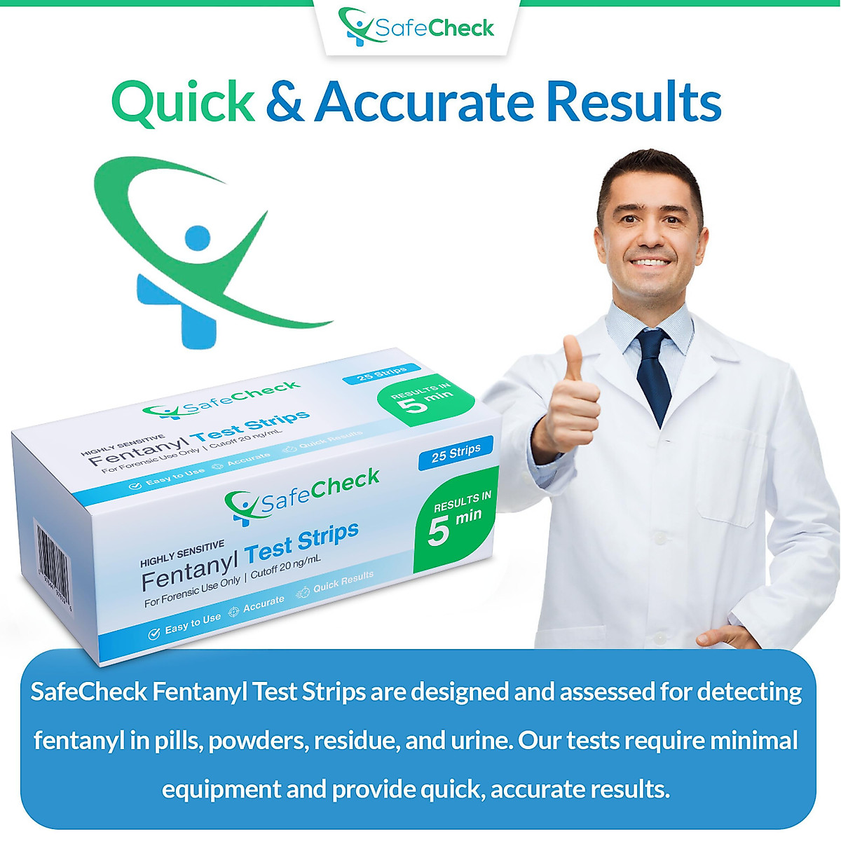 Fentanyl Test Strips 25 Pack | SafeCheck Highly Sensitive Fentanyl Test Strips for Testing Drugs | Fentanyl Testing Strips for Pills, Powders | Fentanyl Test Kit