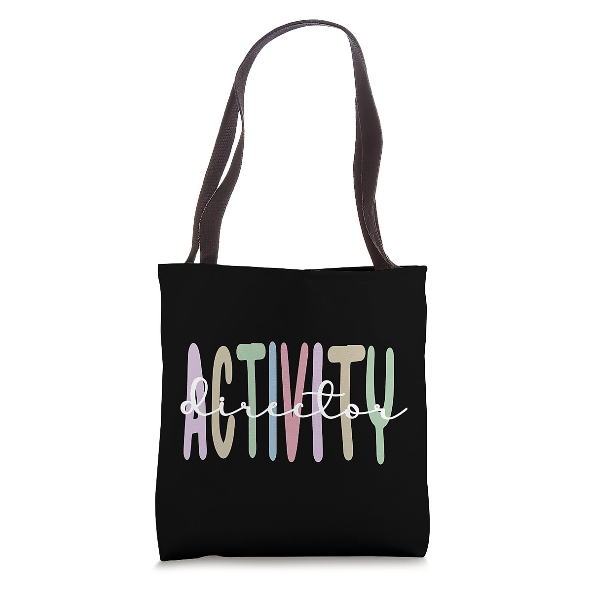 Activity Director Appreciation Activity Coordinator Tote Bag