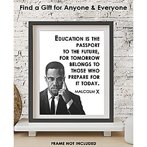 Inspirational Malcolm X Wall Art Poster: "Education is the Passport" - 8x10 Unframed African American Wall Art, Positive Affirmations Wall Decor for Teens, Girls, Boys & Office Decor for Men, Women