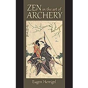 Zen in the Art of Archery
