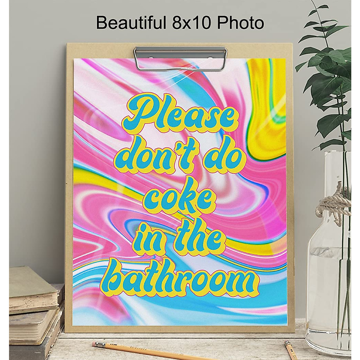 Hippie Trippy Bathroom Wall Art - Bath Wall Decor - Powder room Decor - Restroom Sign - Funny Bathroom Decor - Please Don't Do Coke In the Bathroom Poster - Psychedelic Room Decor - Dorm Room Decor