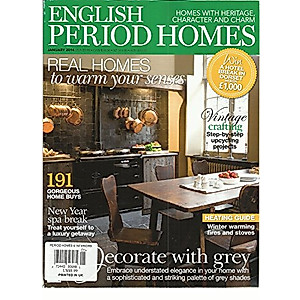 ENGLISH PERIOD HOMES, JANUARY, 2014 (HOME WITH HERITAGE CHARACTER AND CHARM