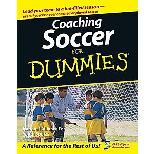Coaching Soccer For Dummies