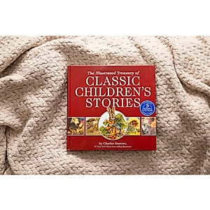 The Illustrated Treasury of Classic Children's Stories: Featuring 14 Classic Children's Books Illustrated by Charles Santore, acclaimed illustrator (A ... Art) (Charles Santore Children's Classics)