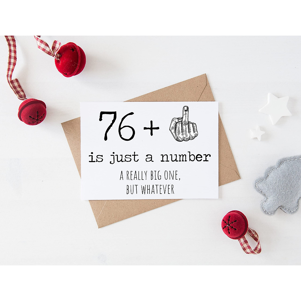 77th Birthday Card - 77 Is Just A Number A Really Big One But Whatever - 77 Year Old Birthday Card - Funny Birthday - Rude 77th Birthday Card - 76 + Middle Finger - Snarky Humor - Funny Adult Card