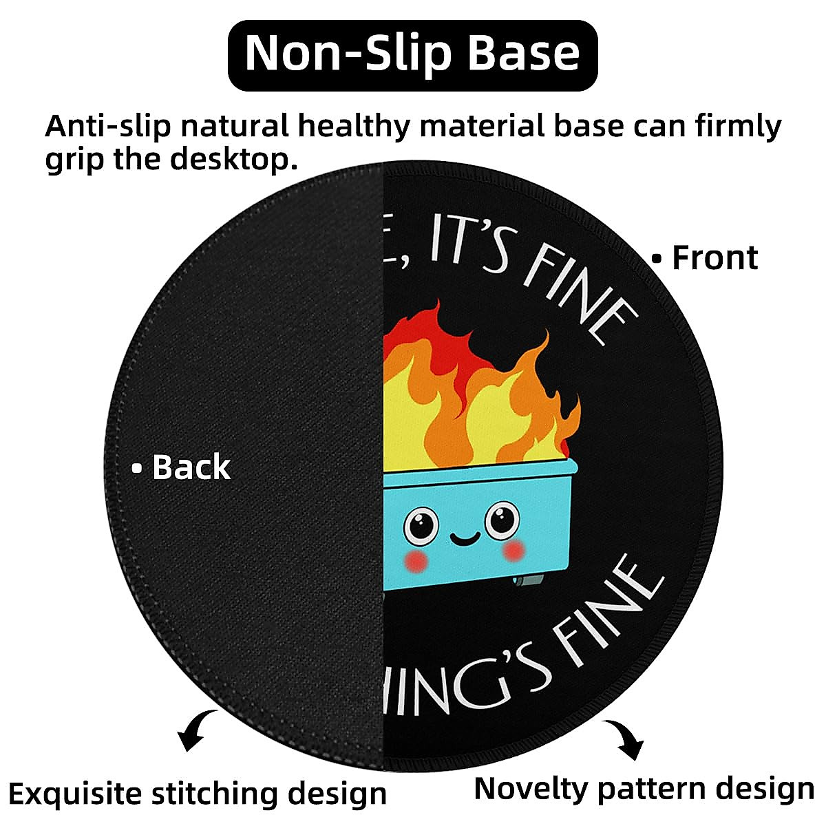 Dumpster on Fire Small Mouse Pad, Cute Funny Round Mousepad with Non-Slip Rubber Base, This is Fine Mouse Pads for Desk Accessories Laptop Gaming Office Supplies Decor(8.6 x 8.6 Inch)