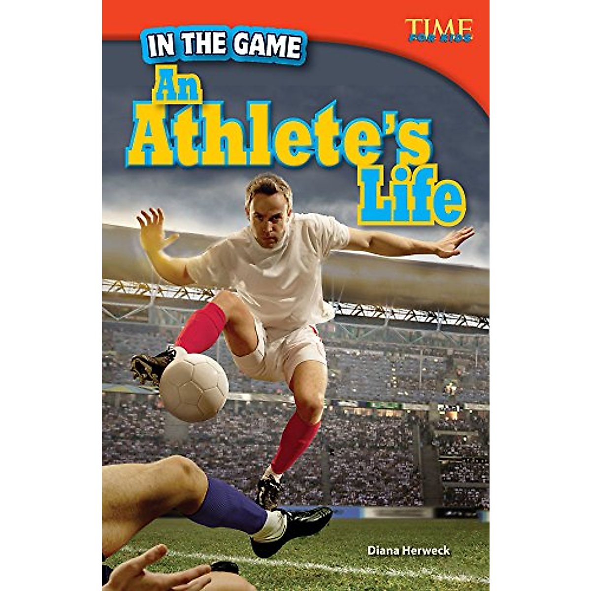Teacher Created Materials - TIME For Kids Informational Text: Set 1 - 10 Book Set - Grade 4 - Guided Reading Level Q - S
