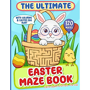 Easter Maze Book for Kids: Easter Basket Stuffers: An Easter Activity Book with Mazes, Coloring and Easter Egg Hunt