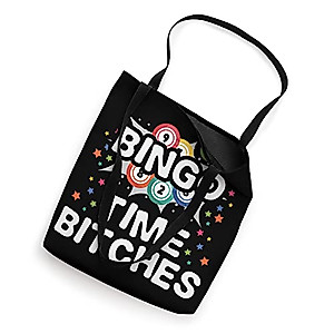 Bingo Time Bitches | Funny Bingo Lover Funny Bingo Tote Bag