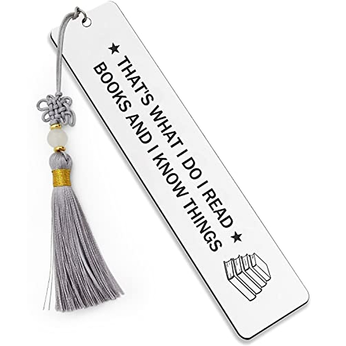 Ptzizi That's What I Do I Read Books and I Know Things, Metal Engraved Bookmark with Tassel for Friends Teachers Book Lovers Retirement Graduation Christmas Birthday Gifts