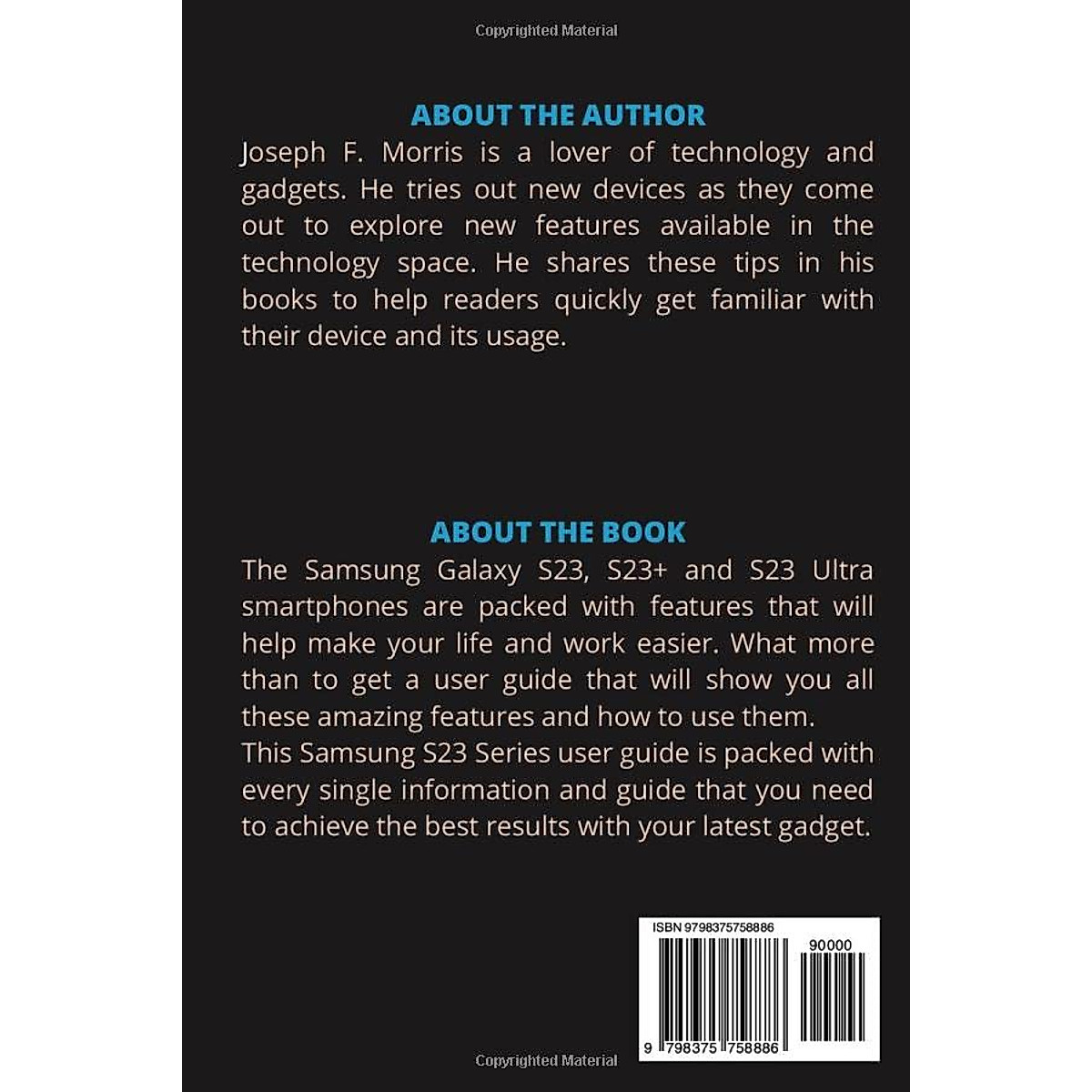 Samsung Galaxy S23 User Guide For Seniors: The Illustrated Manual Samsung Galaxy S23, S23+, and S23 Ultra