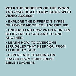 When You Pray - Bible Study Book with Video Access: A Study of Six Prayers in the Bible