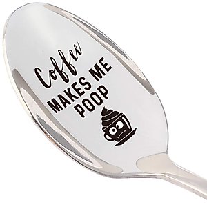 THREE HUMAN Coffee Makes Me Poop Funny Engraved Spoon, Unique Gift For Coffee Lover, Grandpa, Grandma, Mother, Father, Thanksgiving, Christmas Gifts