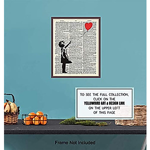 Banksy Wall Art - Upcycled Dictionary Graffiti Art Print, Girl With Balloon 8x10 Street Art Poster, Home Decor - Urban Wall Art Print and Room Decorations - Makes a Great Gift - 8x10 Photo Unframed