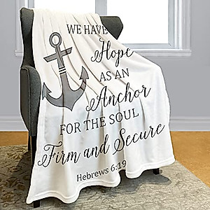 HommomH Fleece Blanket 50" x 60" We Have This Hope As an Anchor for The Soul Firm and Secure Hebrews 6 19 Inspirationa Art Christian Lightweight Fuzzy Cozy Soft Throw for Men Women, Air Conditioning