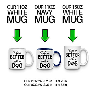 WHIDOBE Personalized Dog Mug - Life is Better with a Dog (Girl - Dog) - 11oz, 15oz Custom Dog Coffee Mug for Dog Lover, Two-tone Dog Mom Mug for Women - Personalized Dog Gifts for Dog Lovers