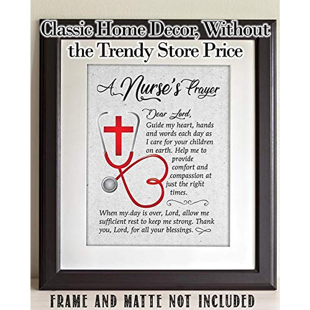 Dear Lord - A Nurse's Prayer - 11x14 Unframed Art Print - Great Gift For Nurse's Day and Home and Office Decor Under $15