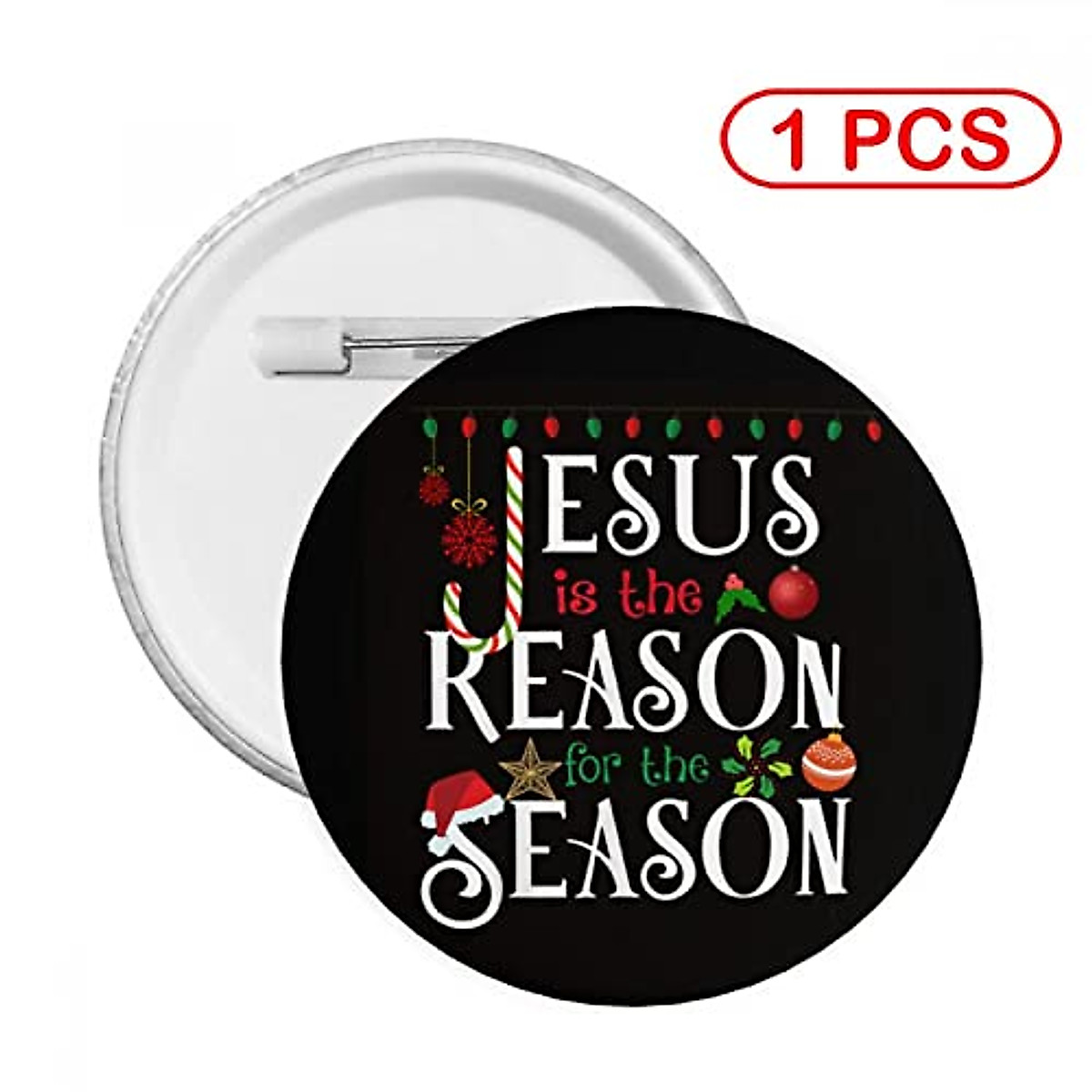 Christian Jesus is The Reason for The Season Pins Funny Christmas Stocking Stuffer Gifts Button Pins Buttons Badges Pins